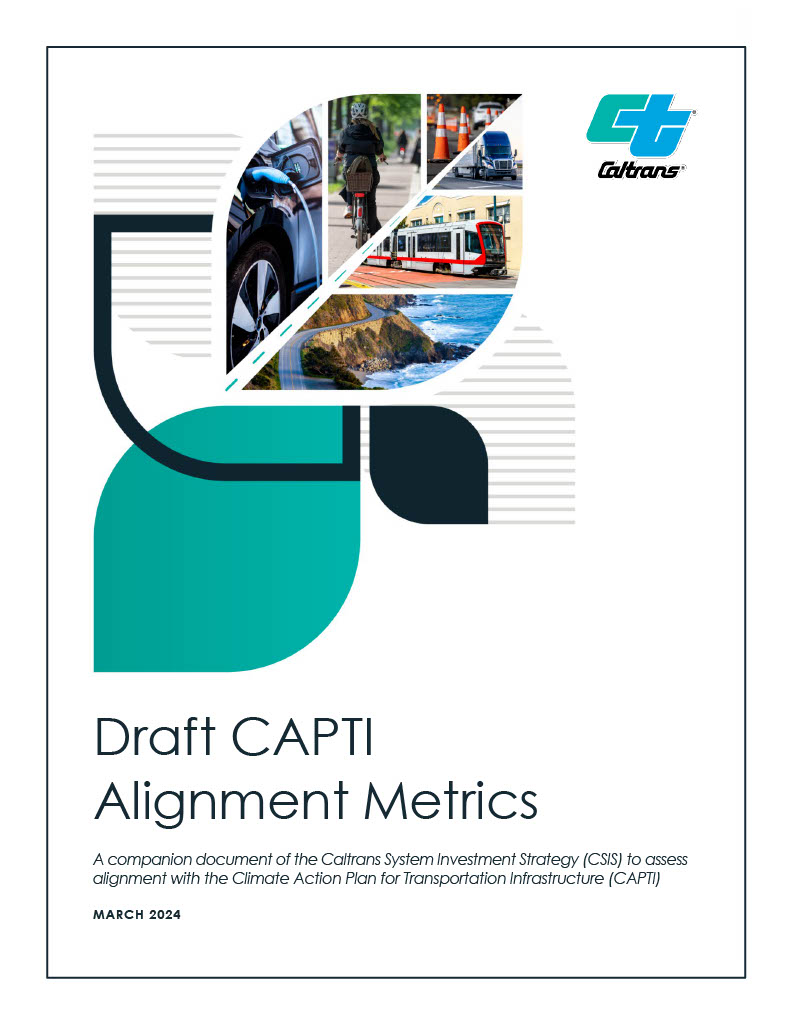 Caltrans System Investment Strategy Draft Open for Public Comment ...