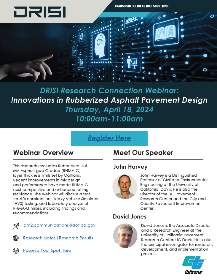 Caltrans DRISI Research Connections Webinar: Innovations in Rubberized ...